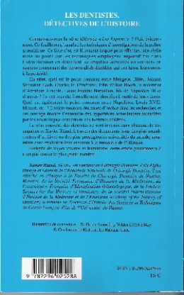 Les dentistes, détectives de l'histoire - Histoire de la médecine ...